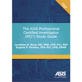 ASIS Professional Certified Investigator (PCI) Study Guide (The ...